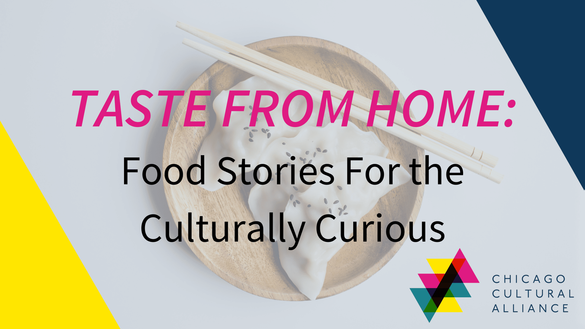 Taste from Home - Chicago Cultural Alliance