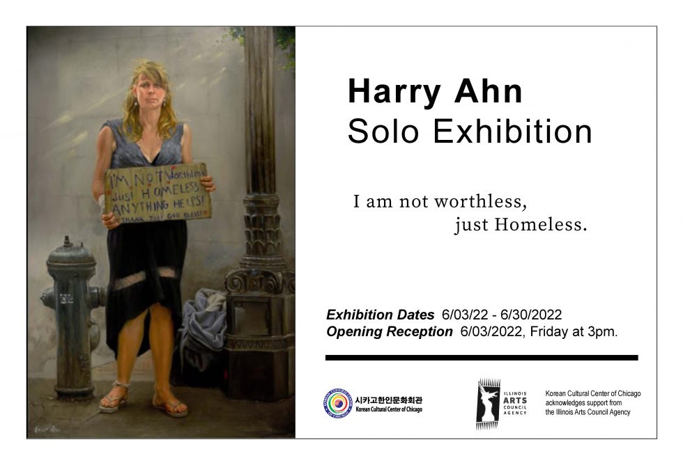 Harry Ahn Solo Exhibition: "I am not worthless, just Homeless ...