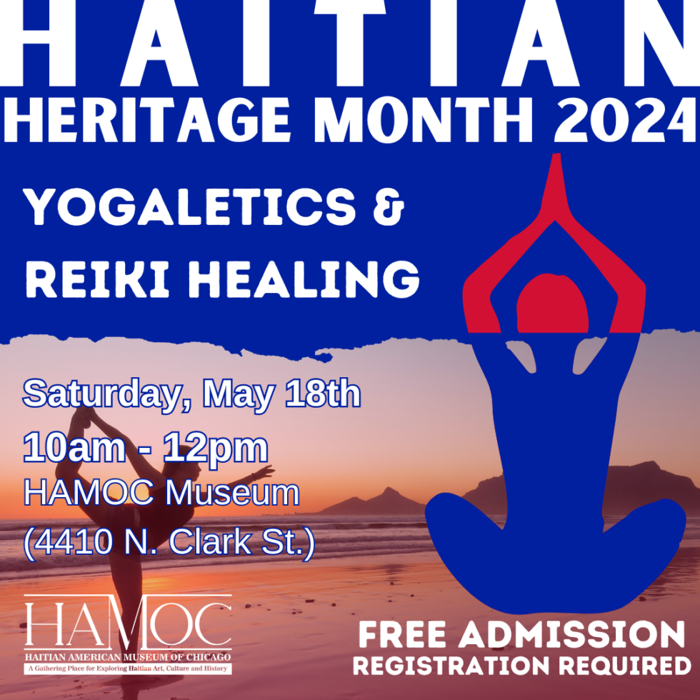 Haitian Heritage Month Yogaletics & Reiki - Chicago Cultural Alliance